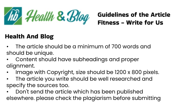 Fitness Write For Us, Health and Wellness